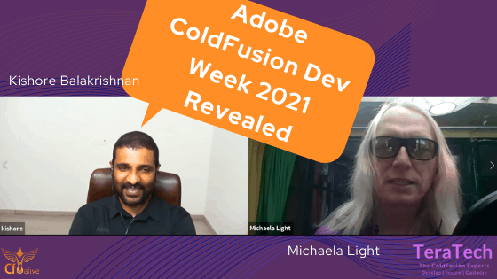 108 Adobe ColdFusion Dev Week 2021 Revealed With Kishore Balakrishnan ...