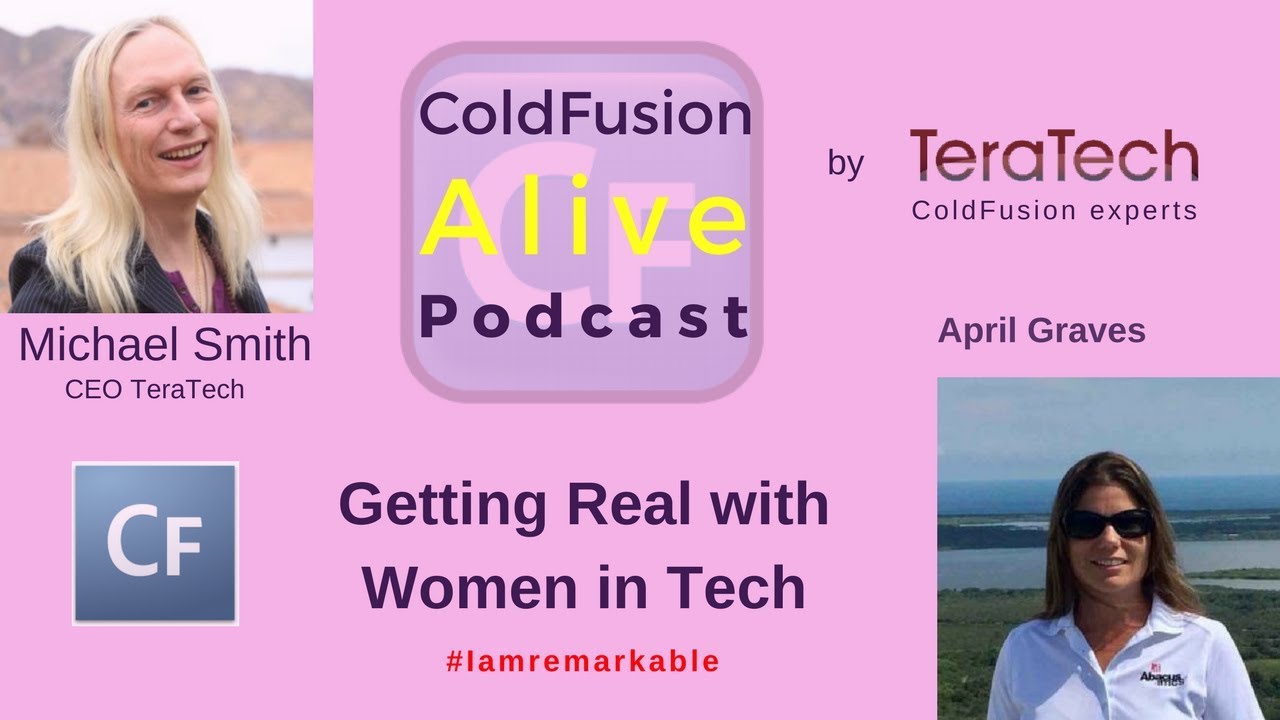 Getting Real With Women In Tech With April Graves - Transcript - TeraTech