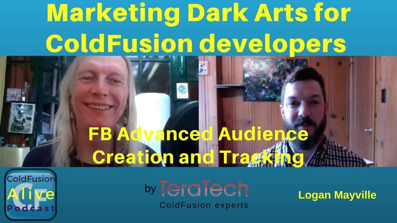 068 Marketing Dark Arts For ColdFusion Developers (FB Advanced Audience Creation And Tracking ...
