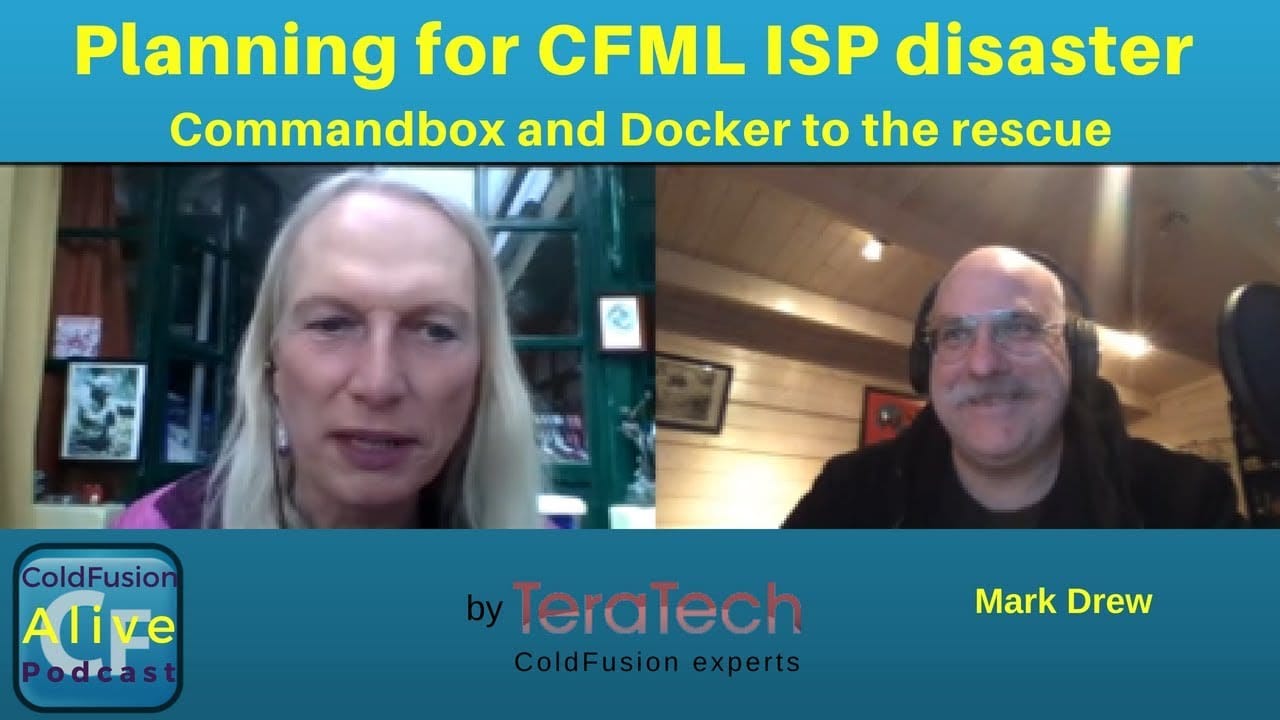 074 Planning For CFML ISP Disaster (Commandbox And Docker To The Rescue) With Mark Drew ...